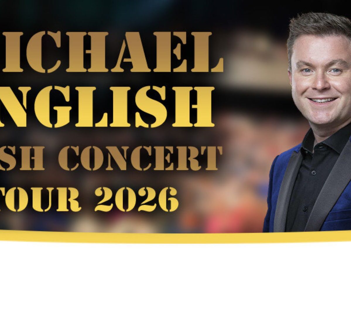 Michael English Tour Dates Ireland | Riverside Park Hotel